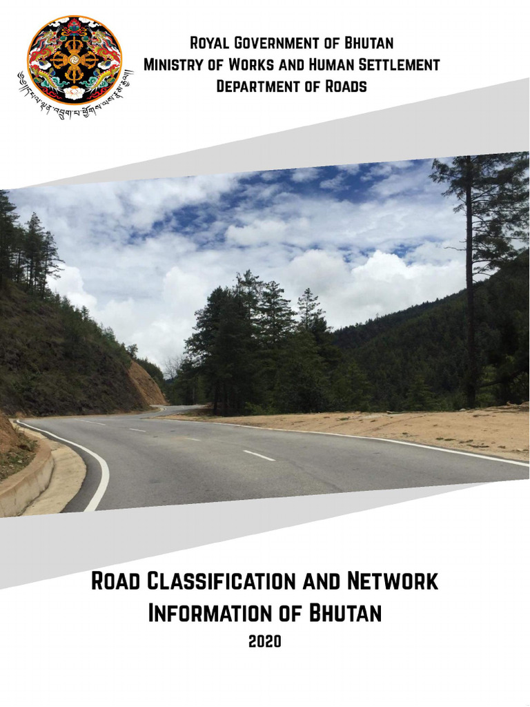 Road Classification and Network Information of Bhutan | PDF | Road | Highway