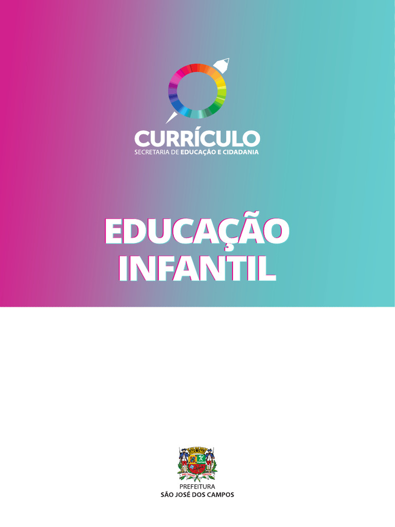 Curriculo Educacao Infantil | PDF | Pré-escola | Pedagogia