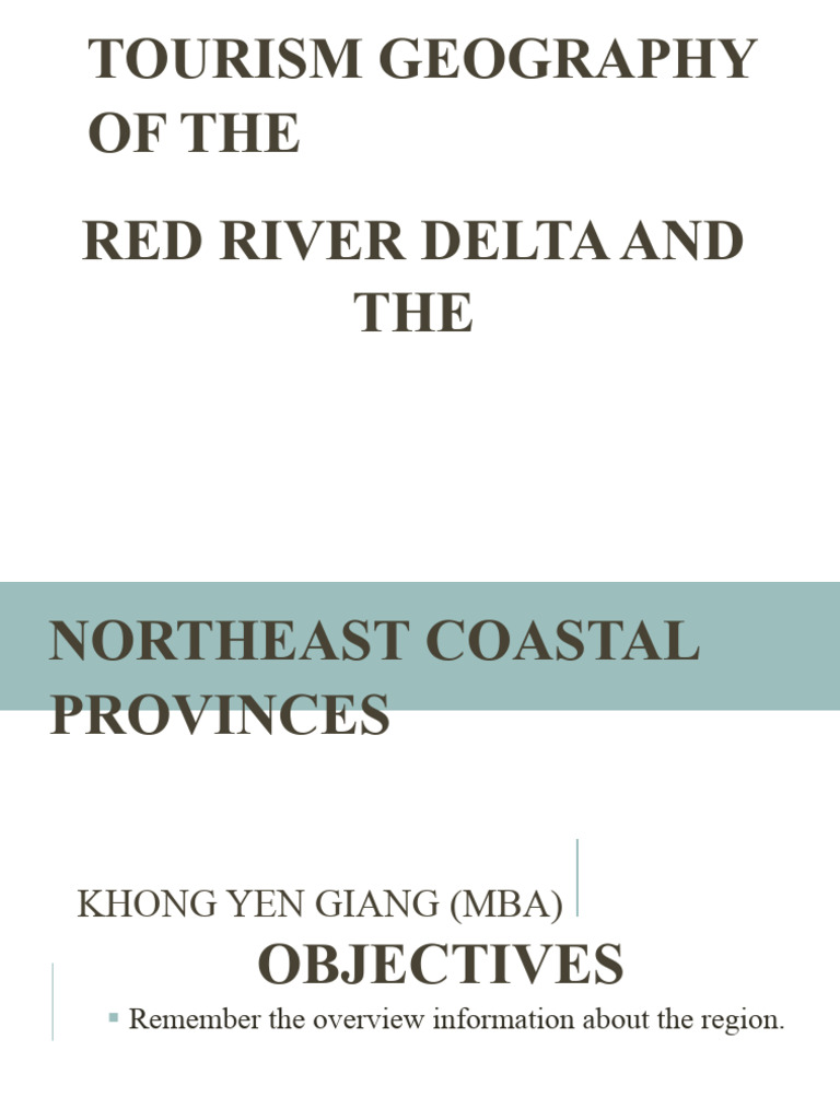 w8. Tourism Geography of The Red River Delta and Northeast Coastal ...