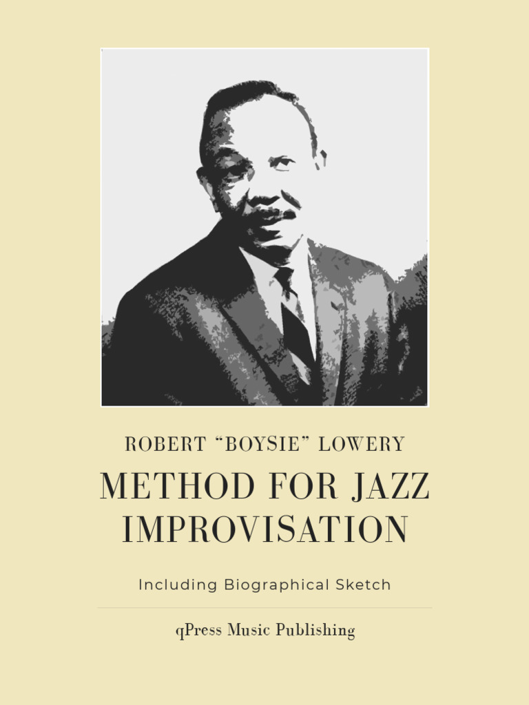 Lowery Robert Method For Jazz Improvisation | PDF
