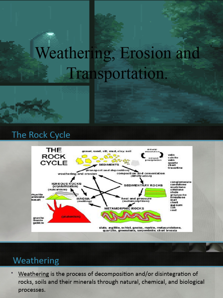 Weathering, Erosion, and Transport | PDF | Weathering | Erosion