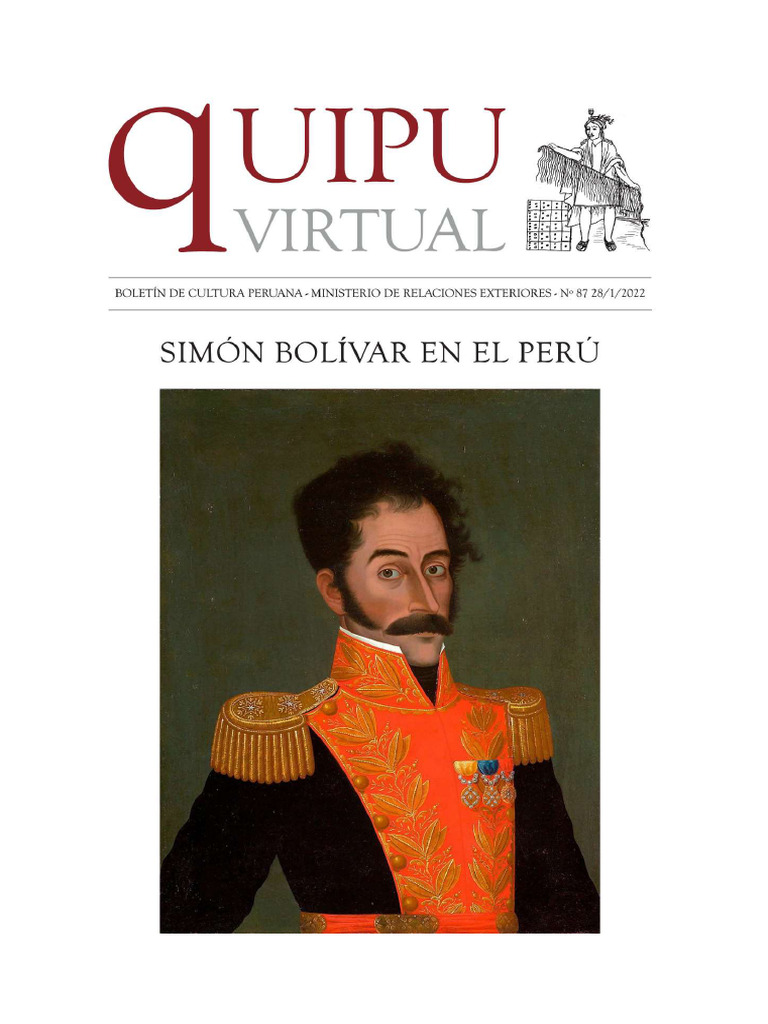 BOLIVAR - PERU - Quipu Virtual N°87 - Simon Bolivar en El Perú PDF | PDF