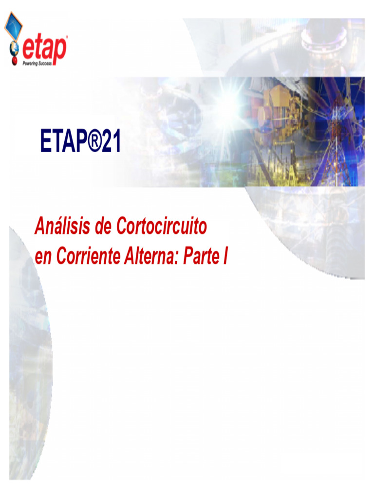 Análisis de Cortocircuito en CA - Parte I - ETAP 21 | Download Free PDF ...