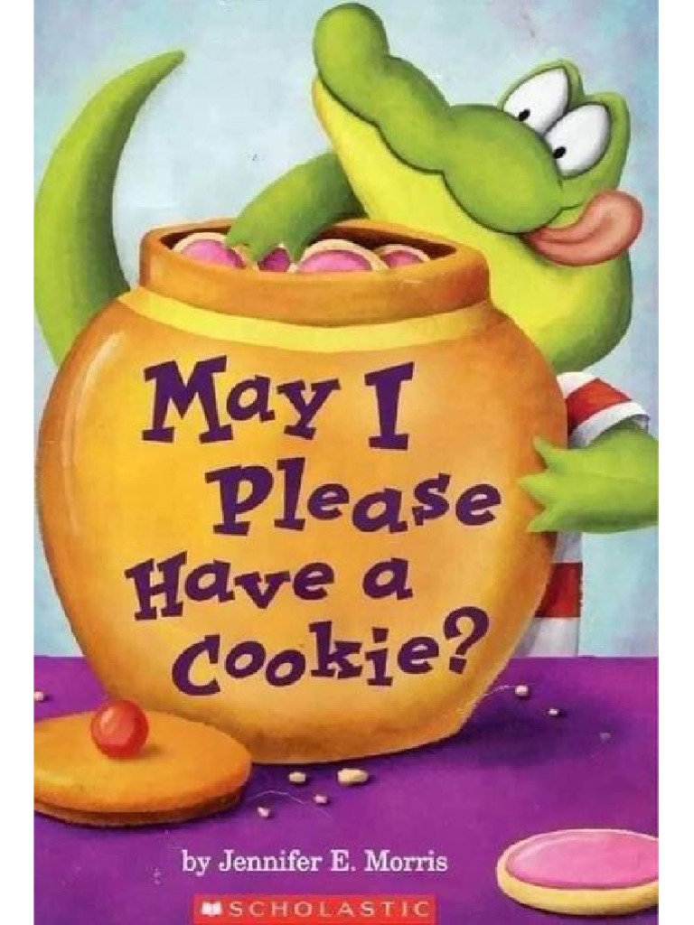 May I Have A Cookie, Please? | PDF