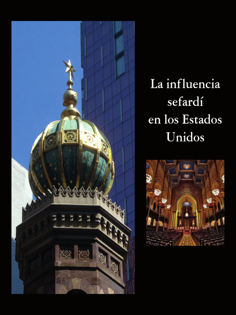 La Influencia Sefardí en Los Estados Unidos La - Diaspora - Sefardi - A ...