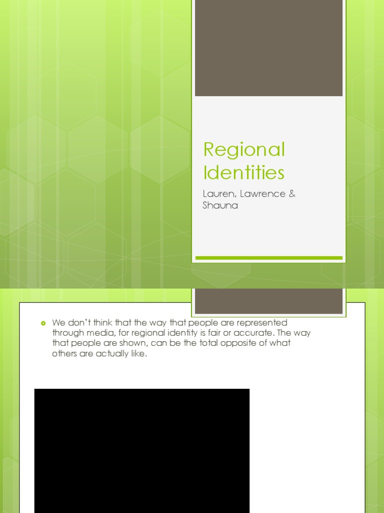 Regional Identities: Lauren, Lawrence & Shauna | PDF | Travel