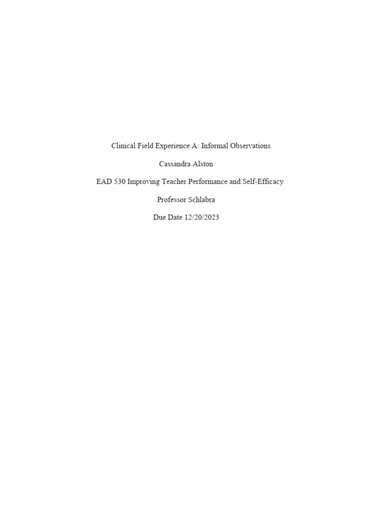 Clinical Field Experience A EAD 530 | PDF | Teachers | Cognitive Psychology