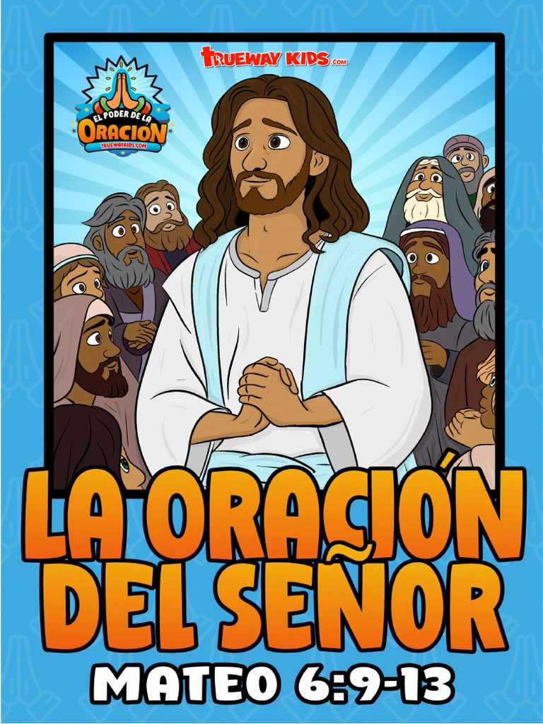 Cómo Orar: Enseñanzas para Niños | PDF | orador del Señor | Oración