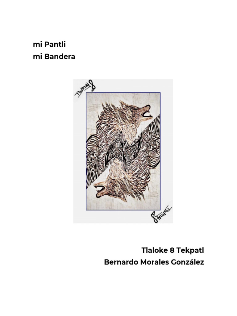 Mi Pantli Mi Bandera Mi Insignia Guerrera (Nosotr@s Somos El Poema ...