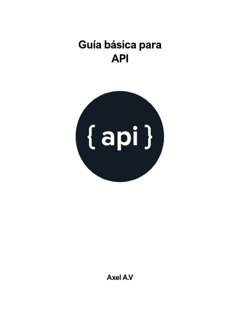 Guía General para API | PDF | Ingeniería de software | Internet Guía General para API | PDF | Ingeniería de software | Internet