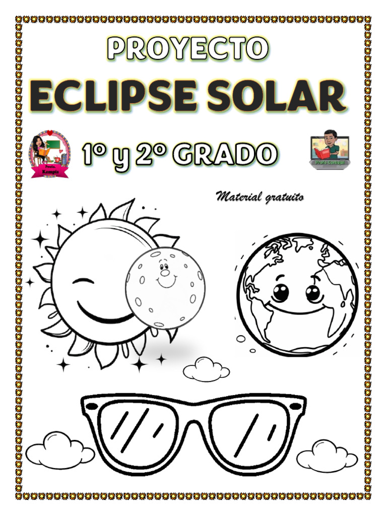 1° y 2° PROYECTO ECLIPSE SOLAR. Profa. Kempis | PDF | Eclipse | Eclipse ...