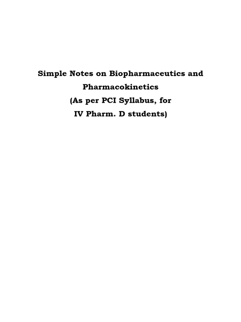 Simple Notes On Biopharmaceutics and Pharmacokinetics (As Per PCI ...
