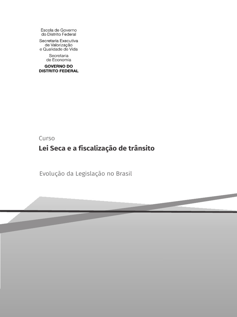 Lei Seca e A Fiscalizacao de Transito Evolucao Da Lei | PDF | Drogas ...