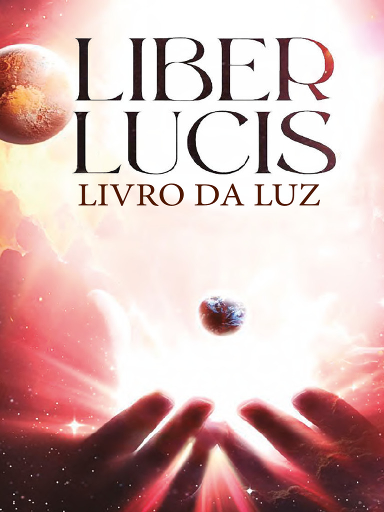 Livro Da Luz - AMORC - (Liber Lucis) | PDF | Misticismo | Rosacrucianismo