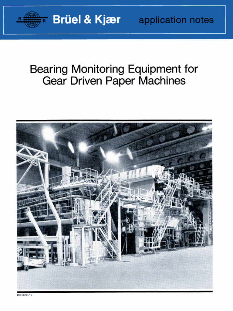 Application Notes Bearing Monitoring Equipment For Gear Driven Paper ...