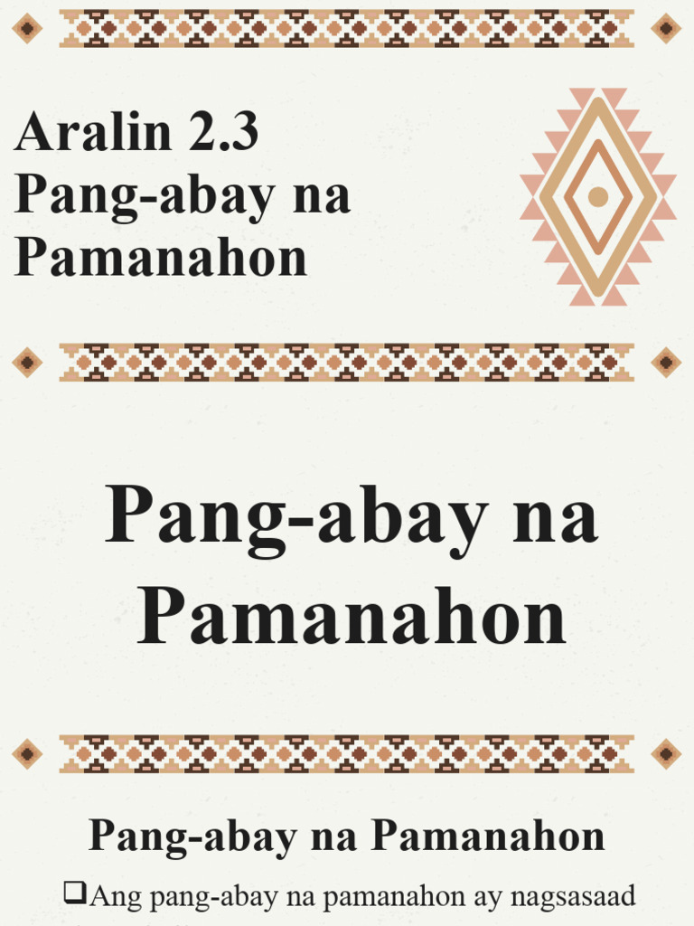 Pang-Abay Na Pamanahon at Panlunan | PDF