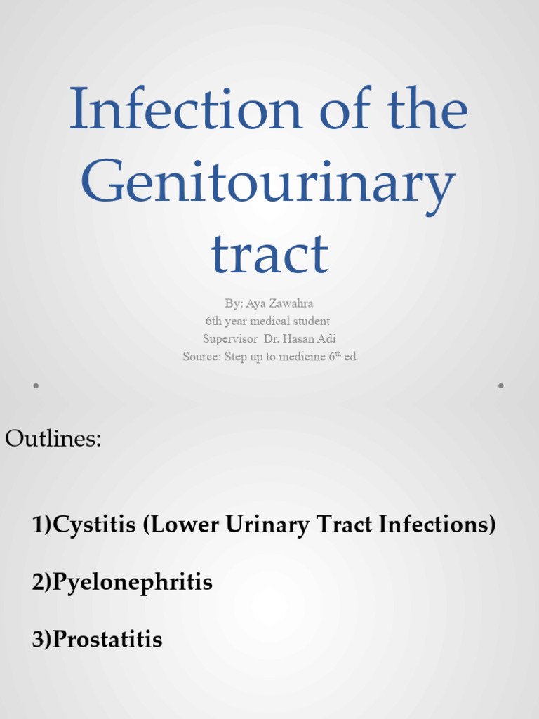 Infection of The Genitourinary Tract - Aya | PDF | Urinary Tract ...