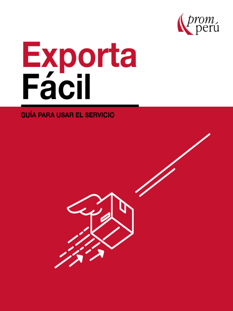 Guía Práctica de Exporta Fácil Perú | PDF | Arancel | aduana