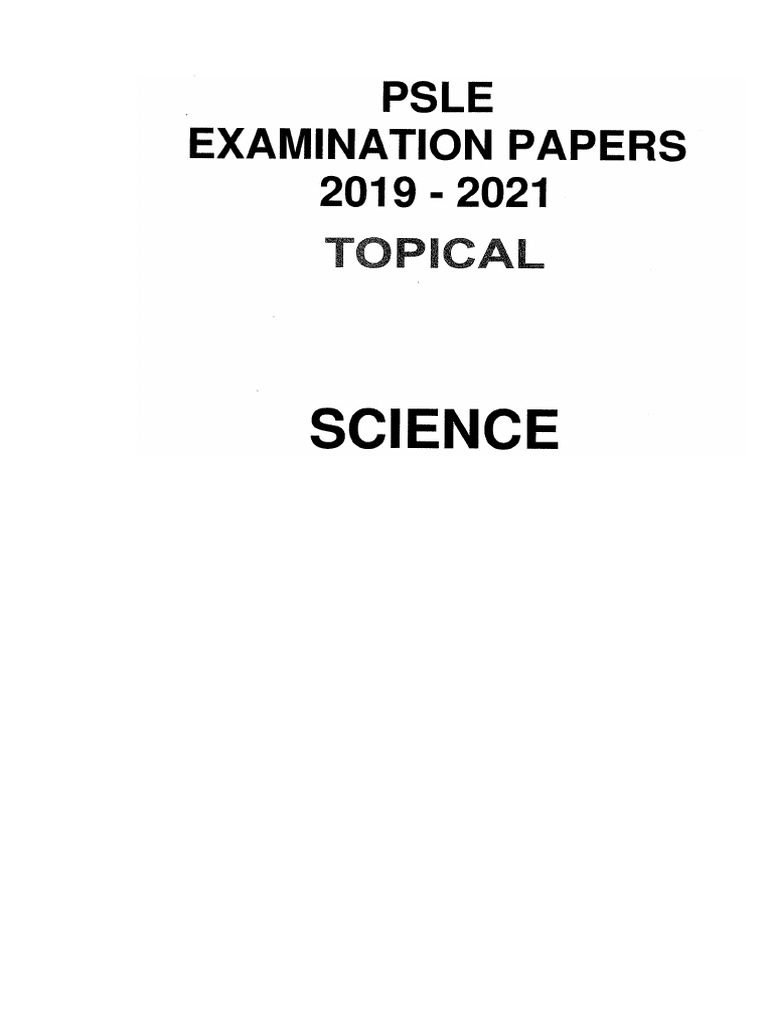 2019-2021 PSLE Science Topical | PDF