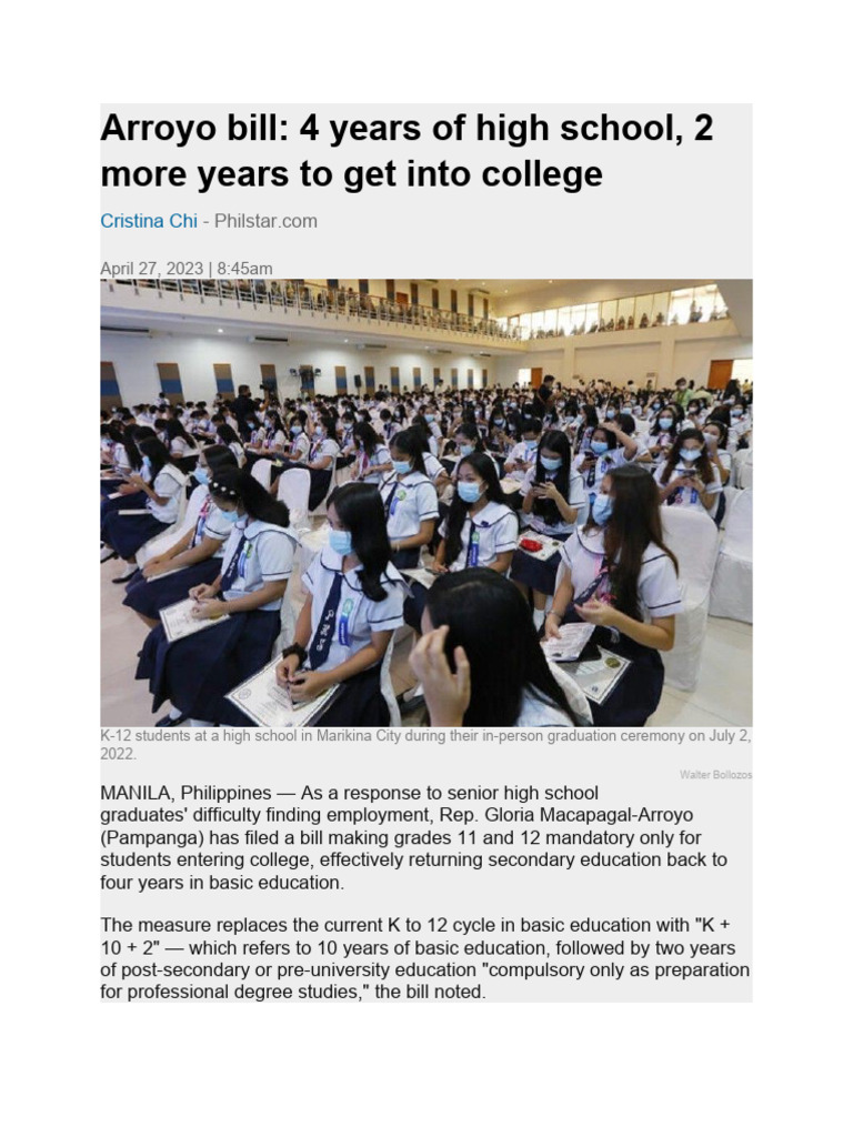 Arroyo Bill 4 Years of High School, 2 More Years To Get Into College ...