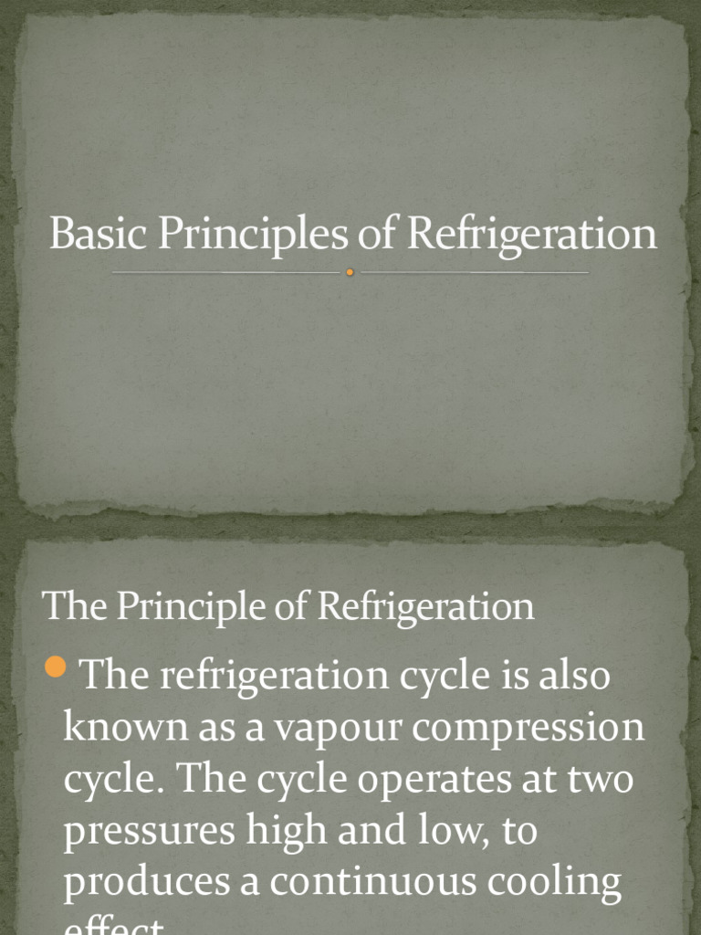 Basic Principles of Refrigeration | PDF