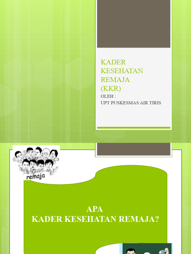 Kader Kesehatan Remaja (KKR) | PDF | Kesehatan Holistik | Gaya Hidup