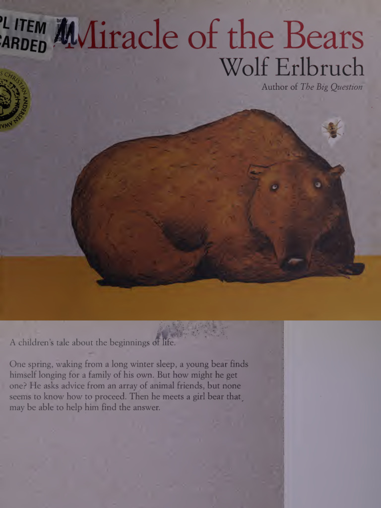 The Miracle of The Bears - Erlbruch, Wolf - 2006 - New York, N.Y ...