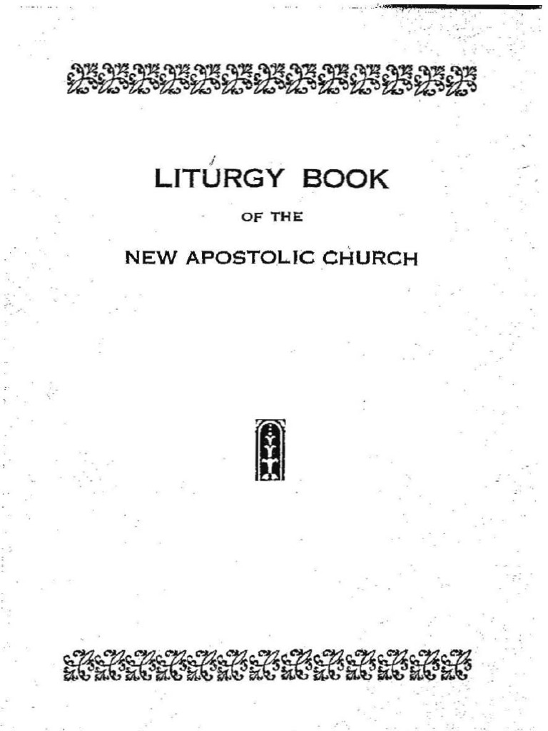 New Apostolic Church Liturgy Guide | PDF | Lord's Prayer | Baptism