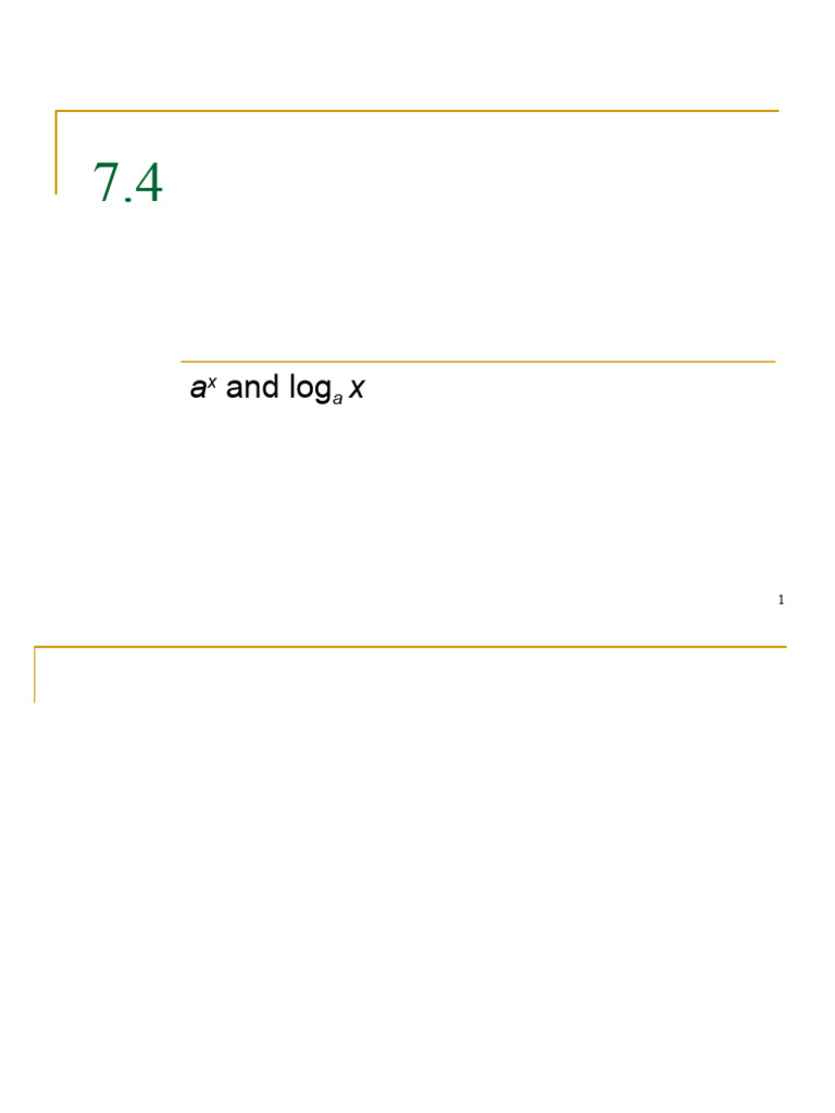 7.4 - Ax and Loga X | PDF