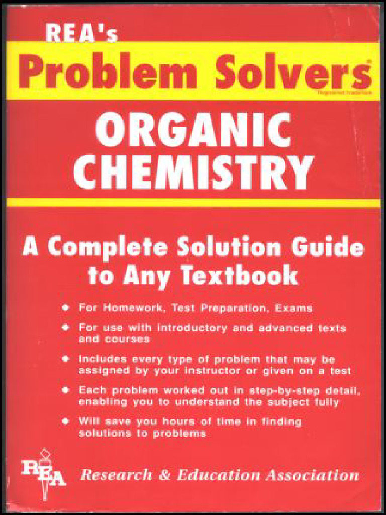 Organic Chemistry Problem Solver | PDF