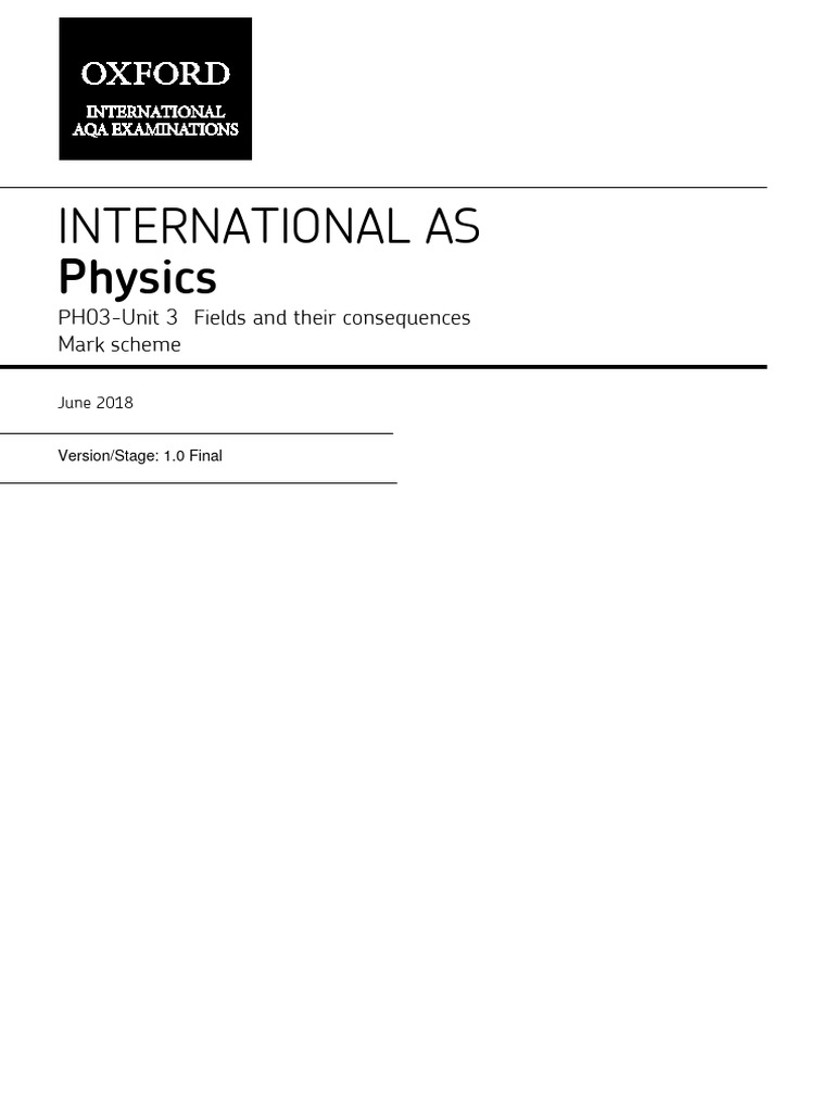 A Level Physics Jun 18 Markscheme3 | PDF | Physical Quantities | Classical Mechanics