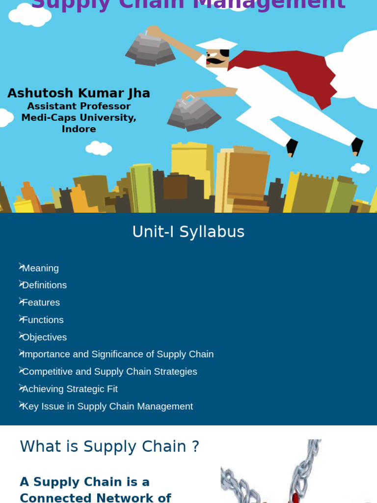 Unit 1 SCM | PDF | Supply Chain Management | Supply Chain