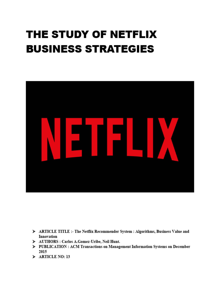 The Study of Netflix Business Strategies | PDF | Netflix | Subscription ...