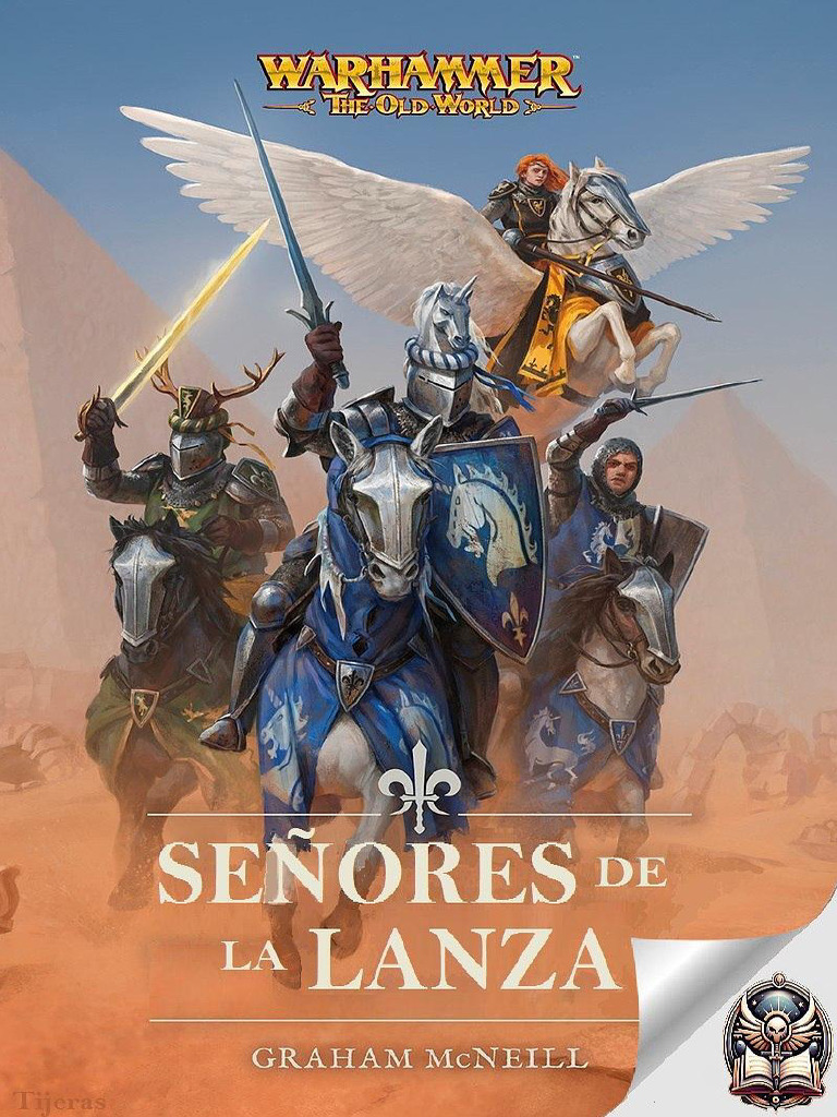 Señores de La Lanza - Graham McNeill (PC) | PDF | Caballero | Espada