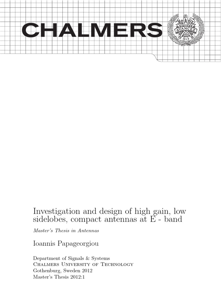 Investigation and Design of High Gain, Low Sidelobes, Compact Antennas ...