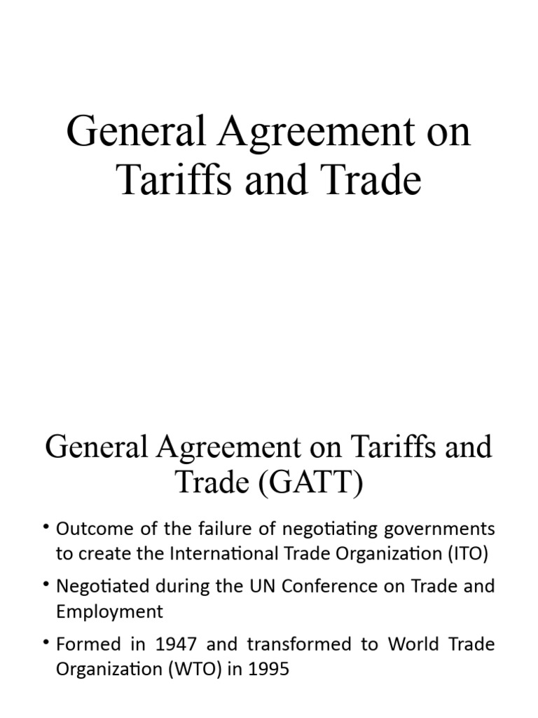 General Agreement On Tariffs and Trade | PDF | World Trade Organization ...