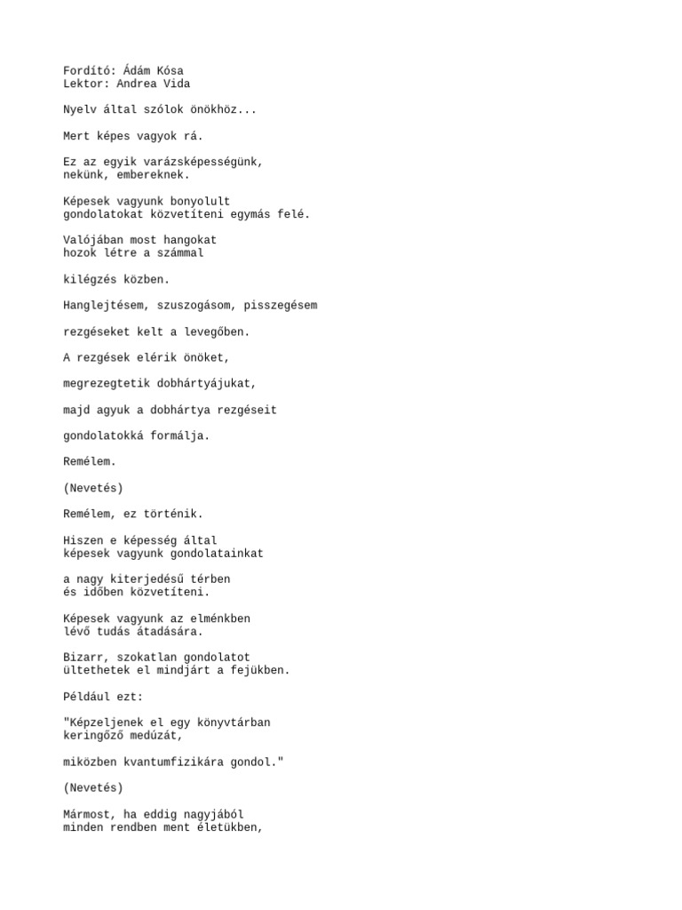 (Hungarian) How Language Shapes The Way We Think - Lera Boroditsky ...