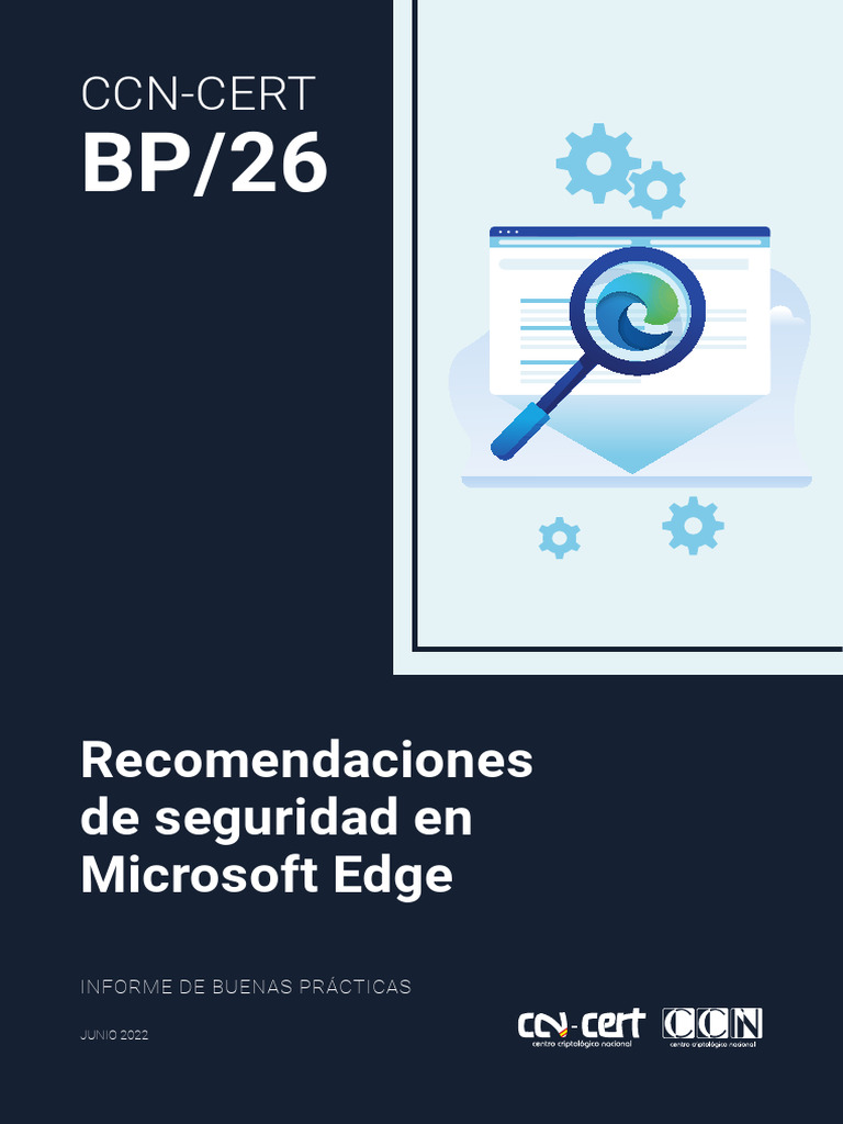 CCN-CERT - BP-26 Recomendaciones de Seguridad en Microsoft Edge | PDF | Cookie HTTP | Microsoft