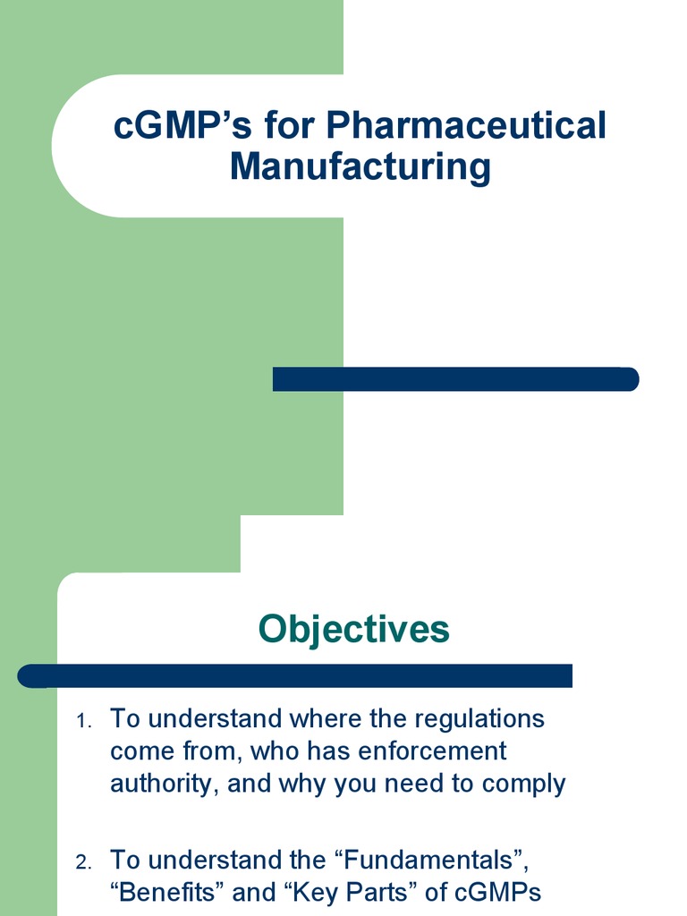 Cgmps For Pharmaceutical Manufacturing | PDF