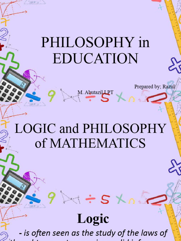 Logic and Philosophy in Education | PDF | Logic | Mathematics