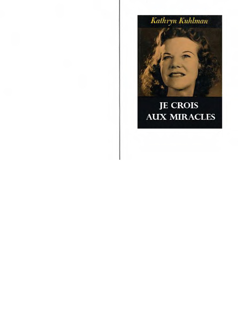 Kathryn Kuhlman Je Crois Aux Miracles PDF | PDF