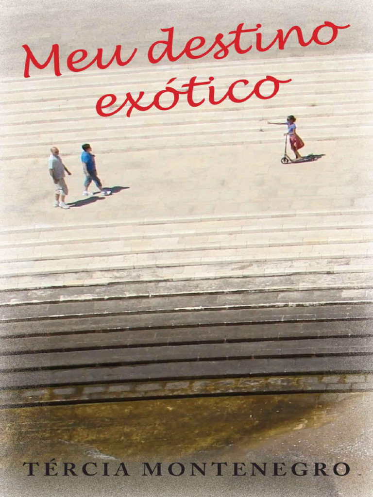 Meu Destino Exótico - Tercia Montenegro | PDF | Turismo | Museu