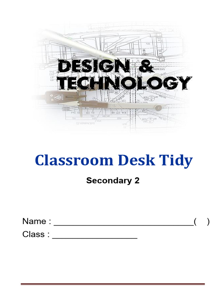 SEC 2 D&T HANDOUT - 2023 - Classroom Desk Tidy | Download Free PDF | I ...