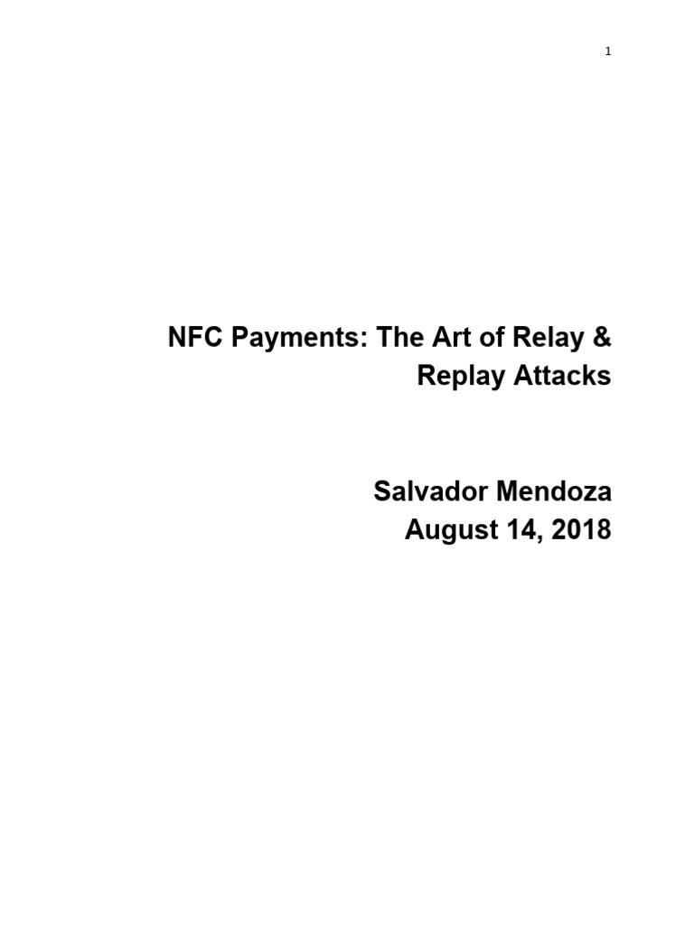 NFC Payments - The Art of Relay and Replay Attacks - Salvador Mendoza | PDF | Software Defined ...