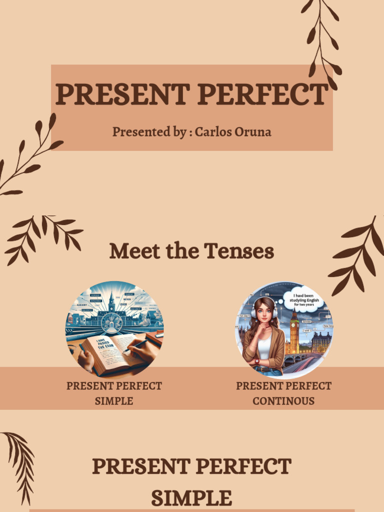 PRESENT PERFECT_20240220_200341_0000 | PDF | Languages | Foreign Language Studies