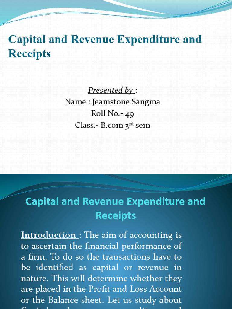 Capital and Revenue Expenditure and Receipts | PDF | Expense | Revenue