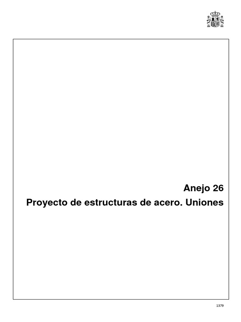 Anejo 26. Proyecto de Estructuras de Acero. Uniones | PDF | Tornillo | Rigidez