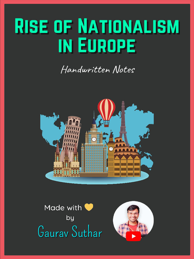 H1. Rise of Nationalism in Europe | PDF | Europe | Political Science