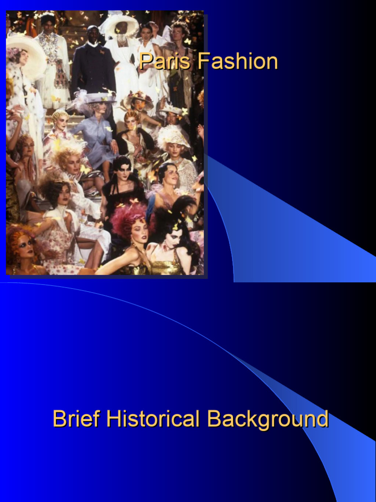 Paris The capital of Fashion | PDF | Fashion | Style