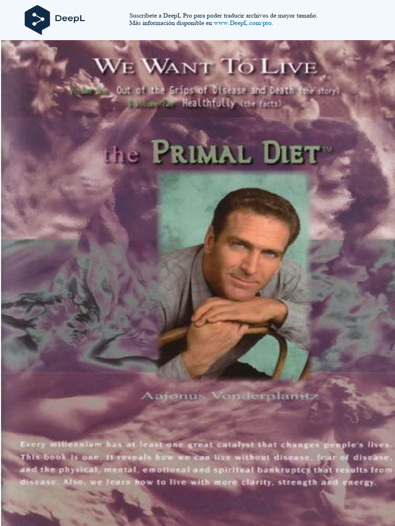 We Want To Live - Aajonus Vonderplanitz (Español) | PDF | Patógeno | Dieta